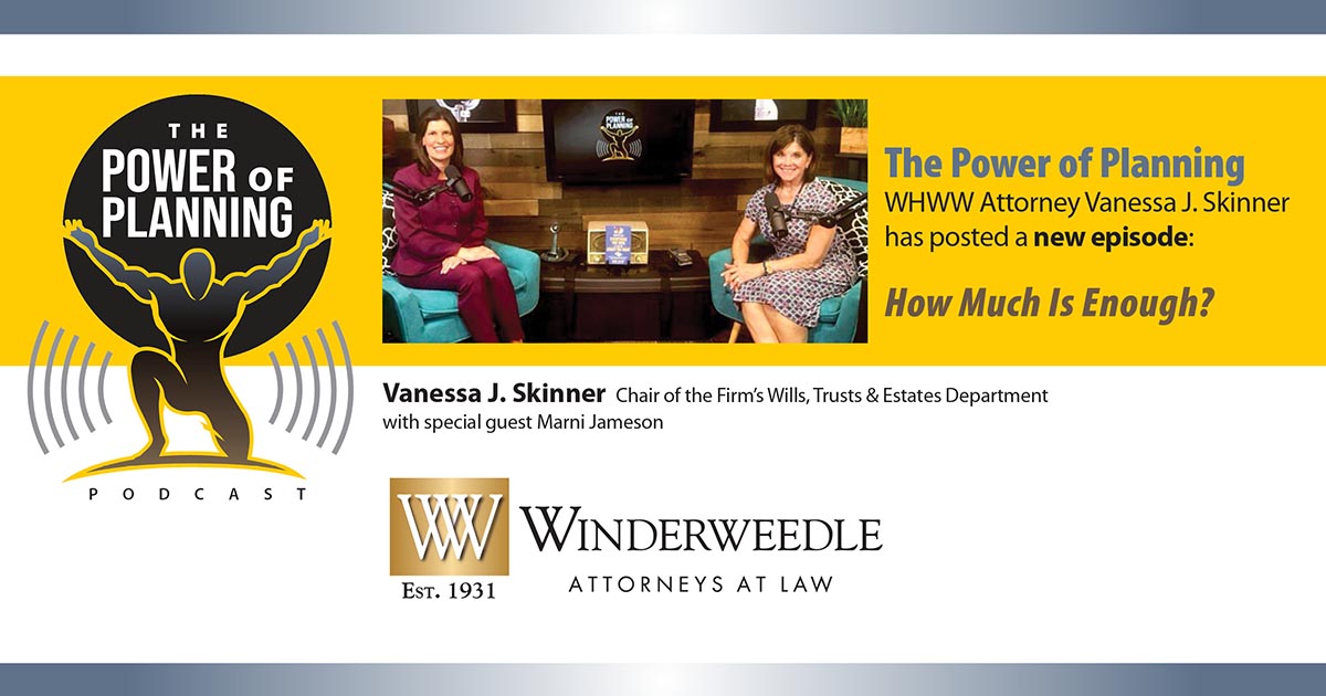 The Power of Planning Podcast: How Much Is Enough?